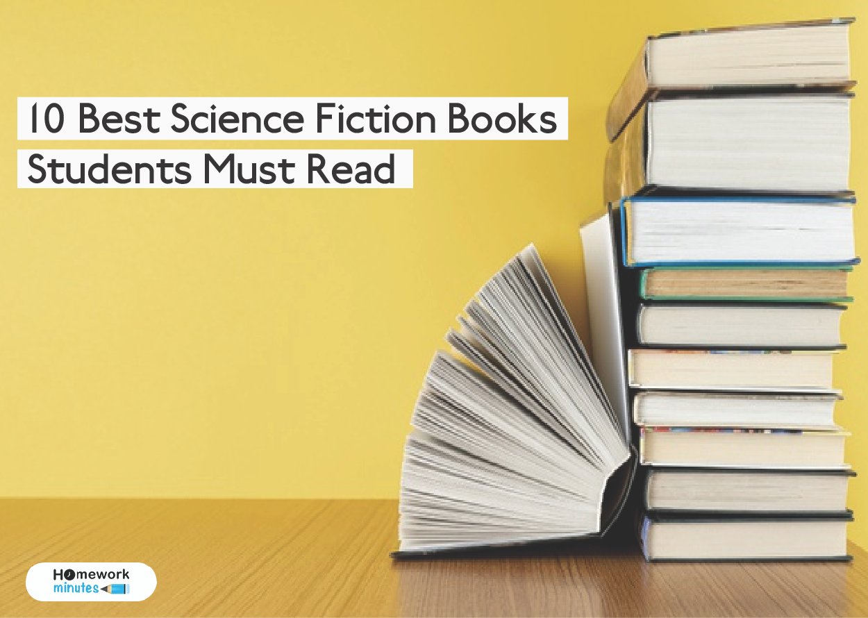 10 Best Science Fiction Books Students Must Read